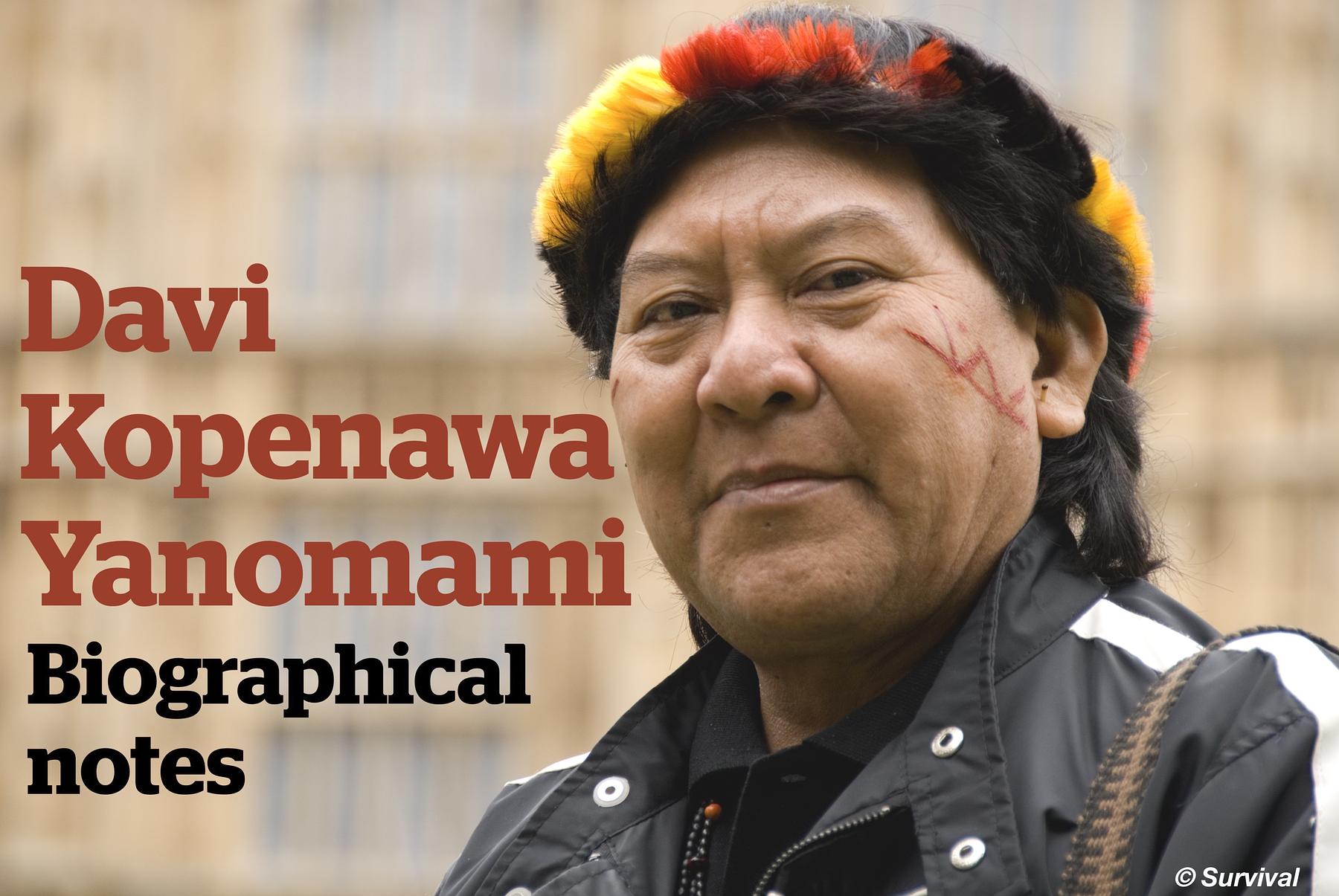 Biografía de Davi Kopenawa Yanomami - Survival International